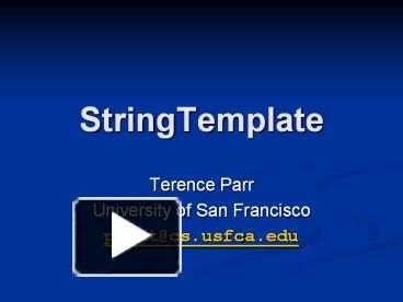 StringTemplate presentation | free to download