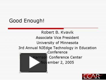 Good Enough presentation | free to view