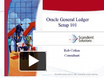 Oracle General Ledger Setup 101 presentation | free to view