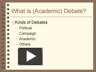 What is Academic Debate presentation | free to view