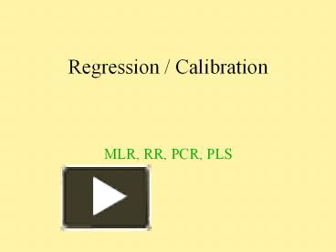 Regression / Calibration presentation | free to download