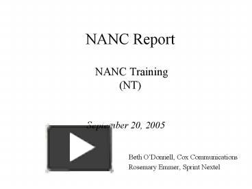 PPT – NANC Report NANC Training (NT) PowerPoint presentation | free to ...