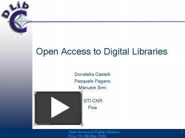 PPT – Open Access to Digital Libraries, PowerPoint presentation | free ...
