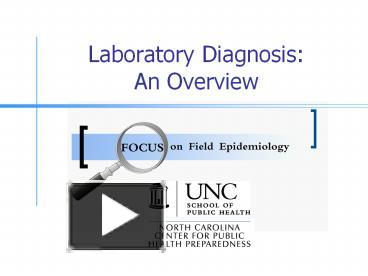 Laboratory Diagnosis: An Overview presentation | free to view