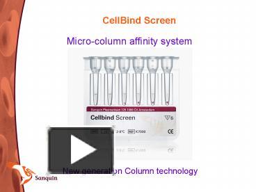 CellBind Screen presentation | free to view