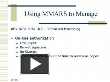 Using MMARS to Manage presentation | free to view
