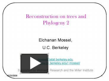 PPT – Reconstruction on trees and Phylogeny 2 PowerPoint presentation ...