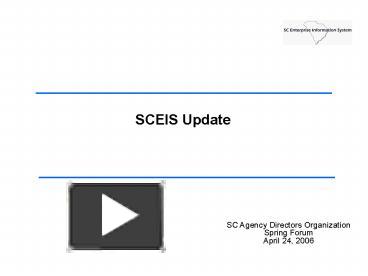 PPT – SCEIS Update PowerPoint presentation | free to view - id: 11dbd7 ...