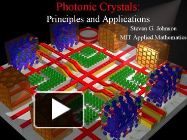 Photonic Crystals: Principles and Applications presentation | free to ...