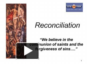 Reconciliation presentation | free to view