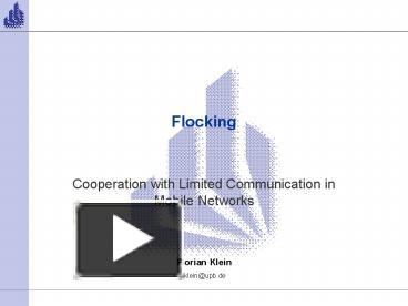 PPT – Flocking PowerPoint presentation | free to view - id: 11df85-NTZkY
