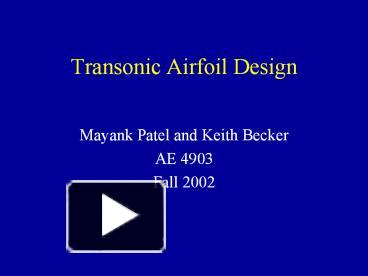 PPT – Transonic Airfoil Design PowerPoint presentation | free to view ...