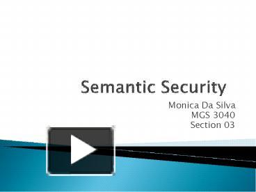 PPT – Semantic Security PowerPoint presentation | free to view - id ...