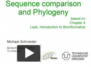 PPT – Sequence comparison and Phylogeny PowerPoint presentation | free ...