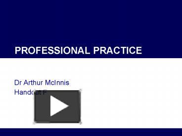 PROFESSIONAL PRACTICE presentation | free to view