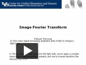 PPT – Image Fourier Transform PowerPoint presentation | free to ...