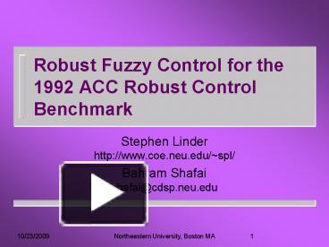 PPT – Robust Fuzzy Control for the 1992 ACC Robust Control Benchmark ...