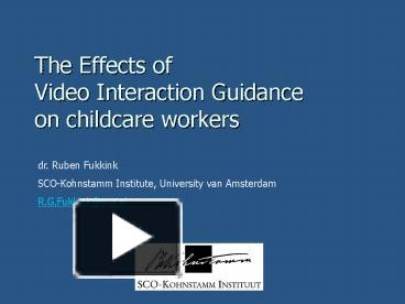 The Effects of Video Interaction Guidance on childcare workers ...