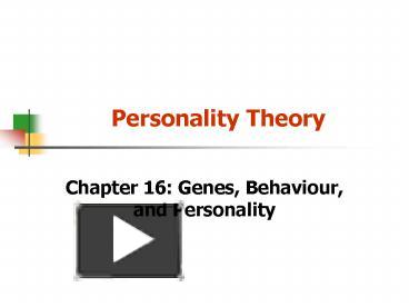PPT – Personality Theory PowerPoint presentation | free to view - id ...