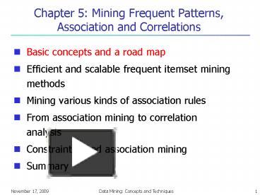 Chapter 5: Mining Frequent Patterns, Association and Correlations ...