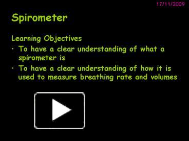 PPT – Spirometer PowerPoint presentation | free to view - id: 11f3cb-NTMyN