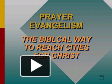 PPT – PRAYER EVANGELISM PowerPoint presentation | free to view - id ...