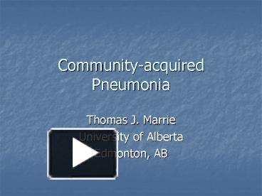 PPT – Communityacquired Pneumonia PowerPoint presentation | free to ...