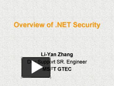PPT – Overview of .NET Security PowerPoint presentation | free to view ...