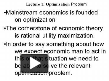Lecture 1: Optimization Problem presentation | free to view