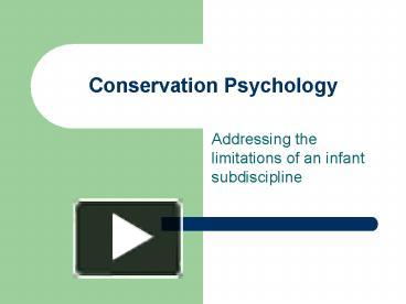 Conservation Psychology presentation | free to view