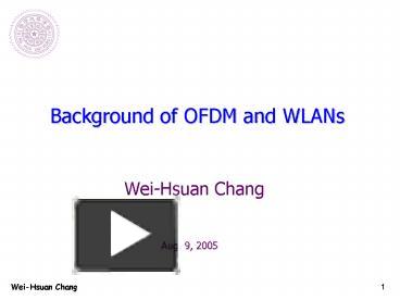 PPT – Background of OFDM and WLANs PowerPoint presentation | free to ...