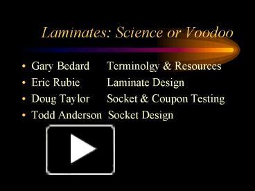 Laminates: Science or Voodoo presentation | free to view