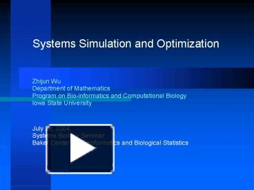Systems Simulation and Optimization presentation | free to view