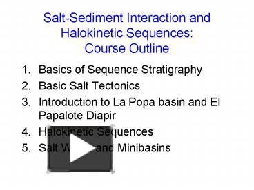 PPT – SaltSediment Interaction and Halokinetic Sequences: Course ...