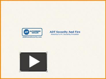 PPT – ADS Home Security Systems - ADT Authorized Dealer PowerPoint ...