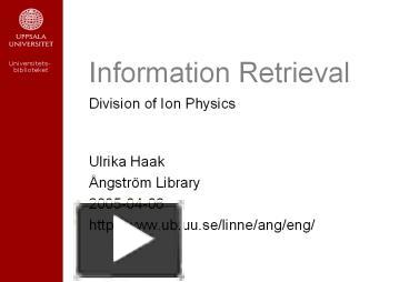 PPT – Information Retrieval PowerPoint presentation | free to view - id ...