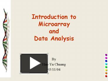 PPT – Introduction to Microarray and Data Analysis PowerPoint ...