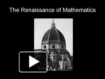 The Renaissance of Mathematics presentation | free to view