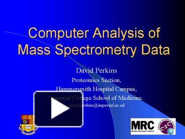 PPT – Computer Analysis of Mass Spectrometry Data PowerPoint ...