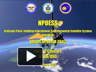 NPOESS National Polarorbiting Operational Environmental Satellite ...