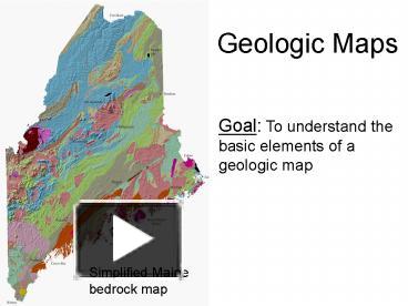 PPT – Geologic Maps PowerPoint presentation | free to view - id: 120dde ...