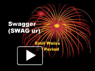 PPT – Swagger SWAG ur PowerPoint presentation | free to view - id ...