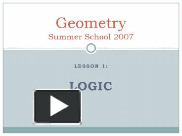 PPT – LOGIC PowerPoint presentation | free to view - id: 1210ec-NDJkZ