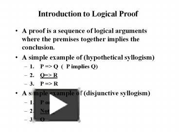 Introduction to Logical Proof presentation | free to view