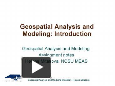 Geospatial Analysis and Modeling: Introduction presentation | free to view
