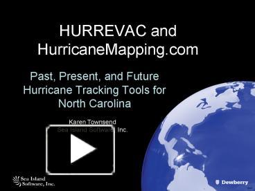 HURREVAC and HurricaneMapping.com presentation | free to view