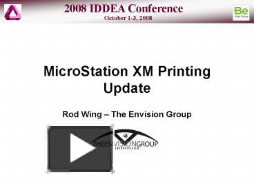 MicroStation XM Printing Update presentation | free to view