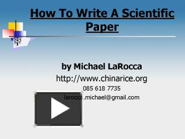 How To Write A Scientific Paper presentation | free to view