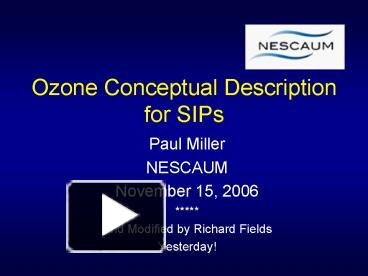 Ozone Conceptual Description for SIPs presentation | free to view