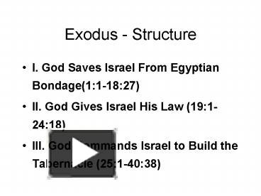 Exodus Structure presentation | free to download